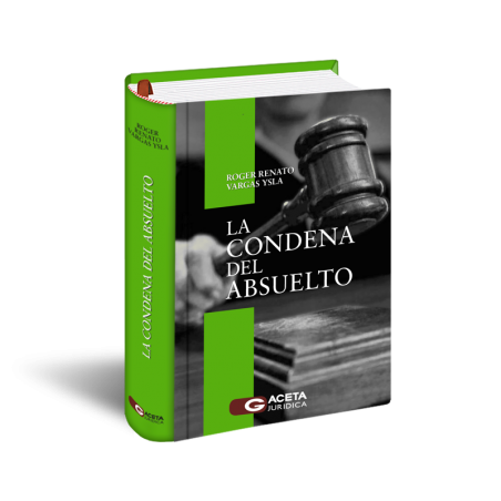 La Condena del Absuelto